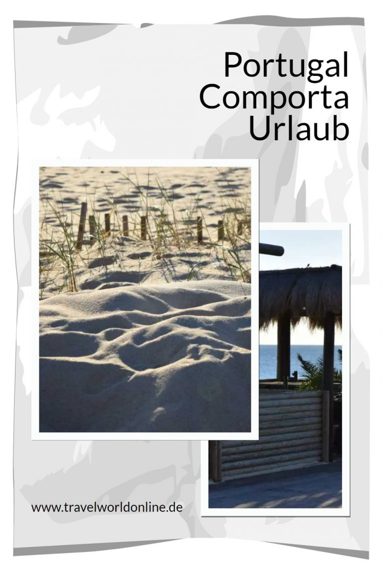 Comporta Urlaub: Alles für Deine optimale Reiseplanung